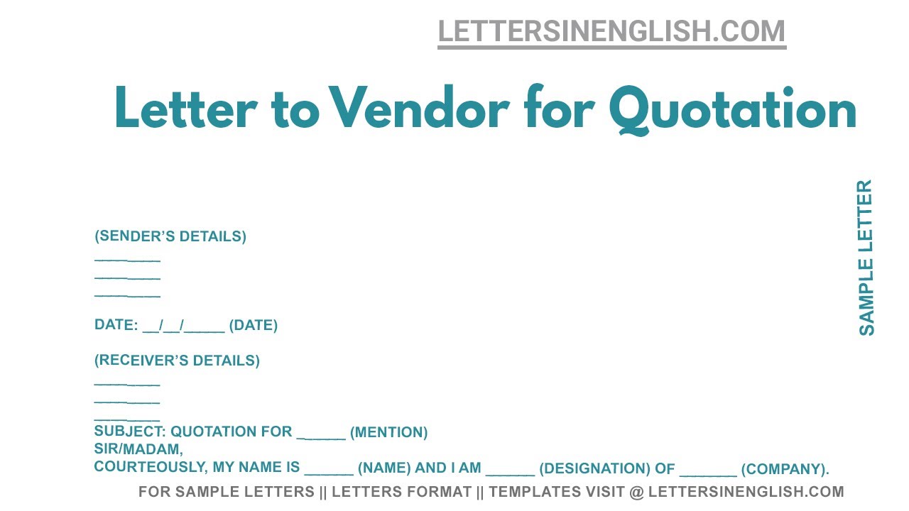 Letter To Vendor For Quotation – Sample Letter to Vendor Requesting ...