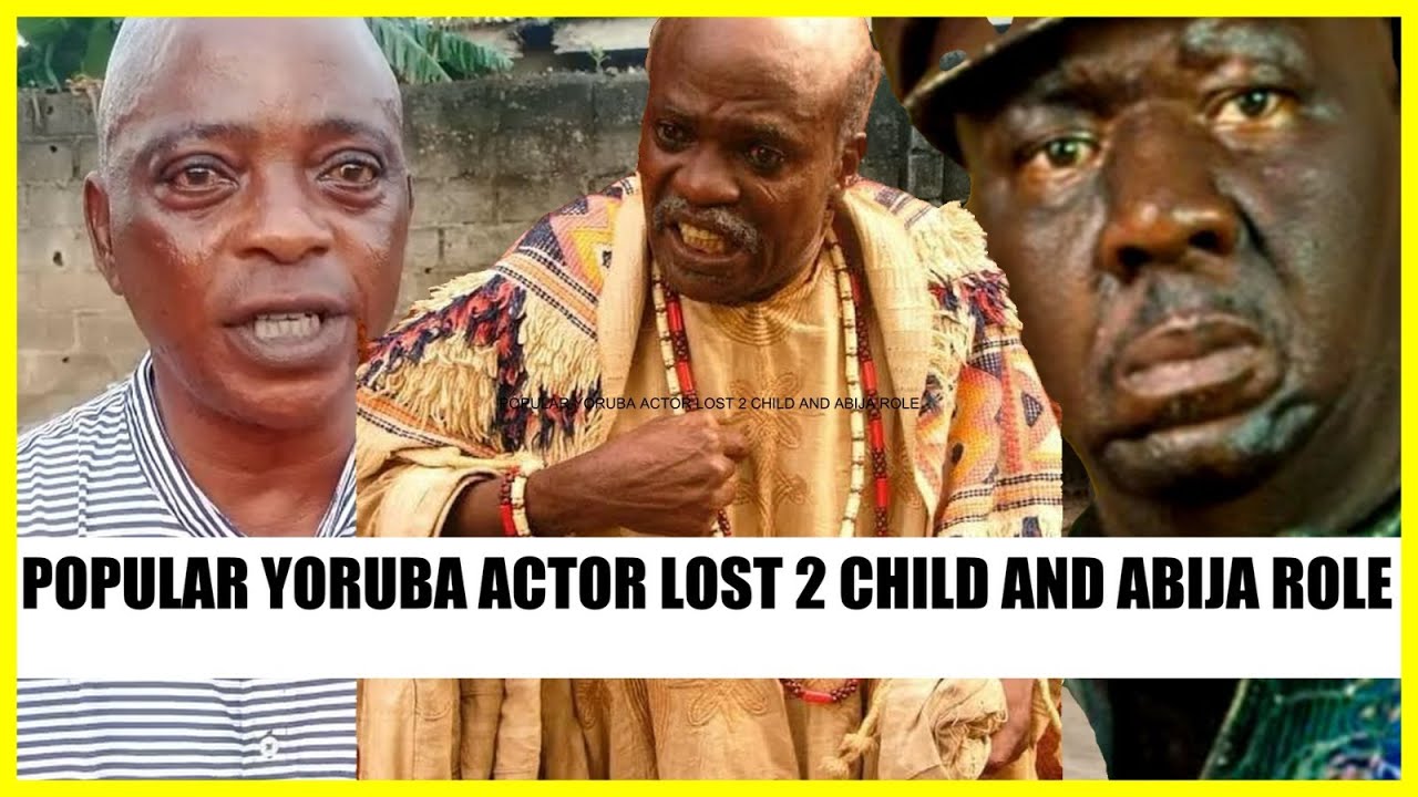 Popular Yoruba Actor that lΦst his 2 Son and Abija Role-Kutannti - YouTube
