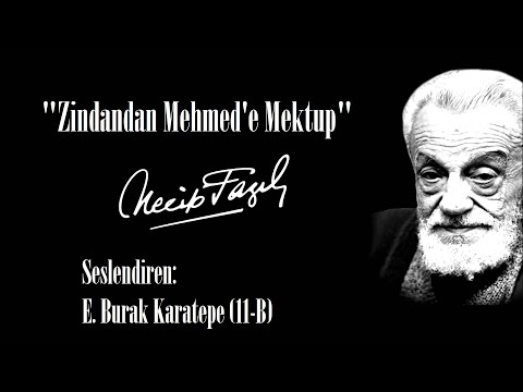Necip Fazıl Kısakürek - Zindandan Mehmed'e Mektup