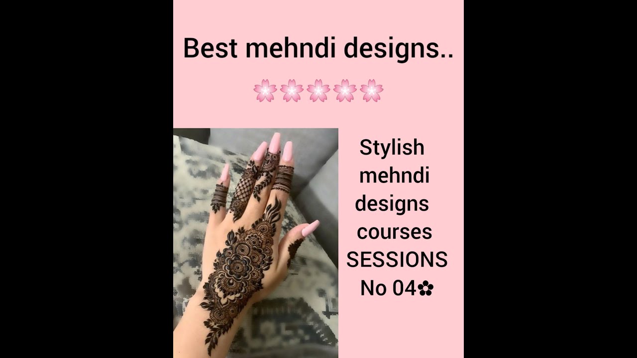 stylish mehndi designs courses SESSIONS No 04|| stylish mehndi designs ...
