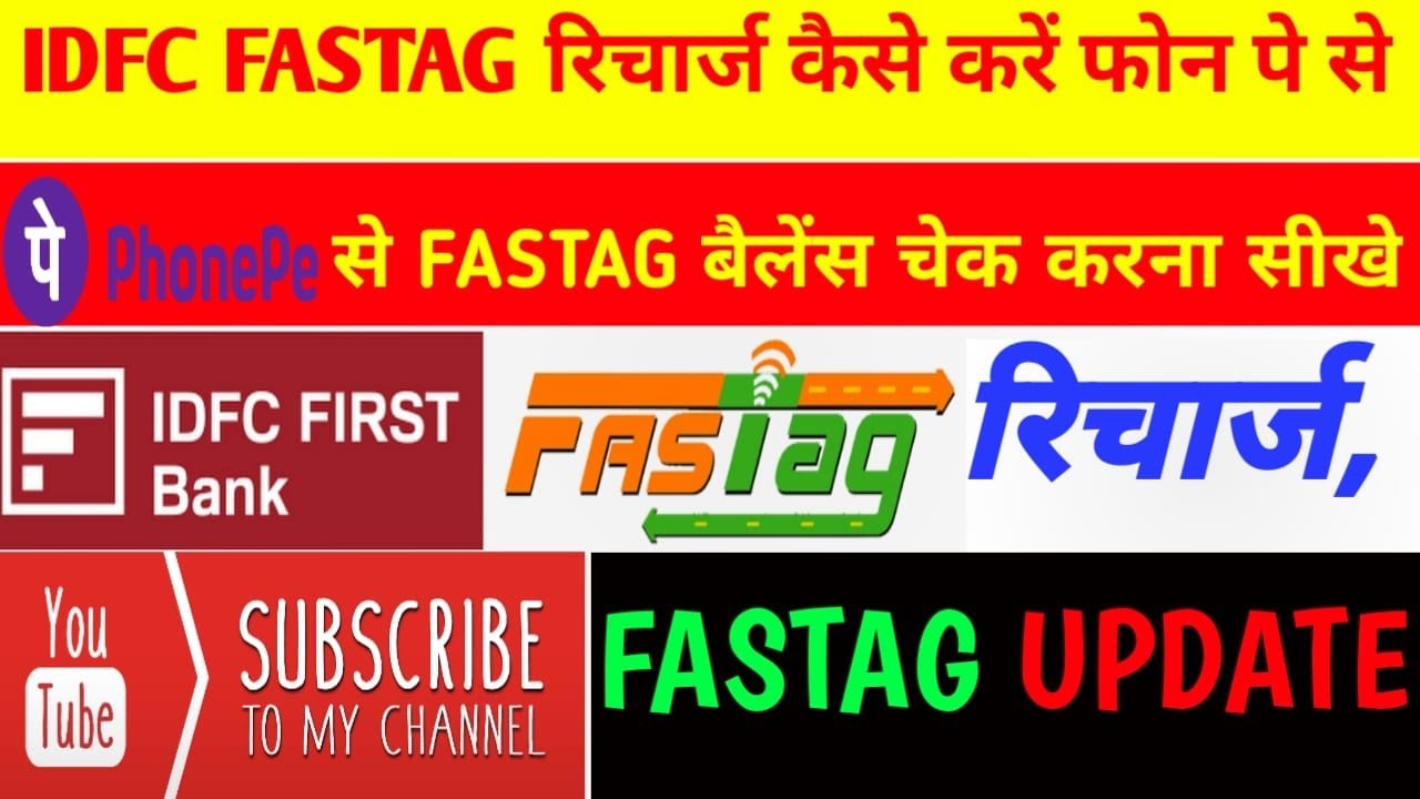 How To Recharge IDFC Fastag On Phone Pay Check Fastag Balance how-to-recharge-idfc-fastag-on-phone-pay-check-fastag-balance