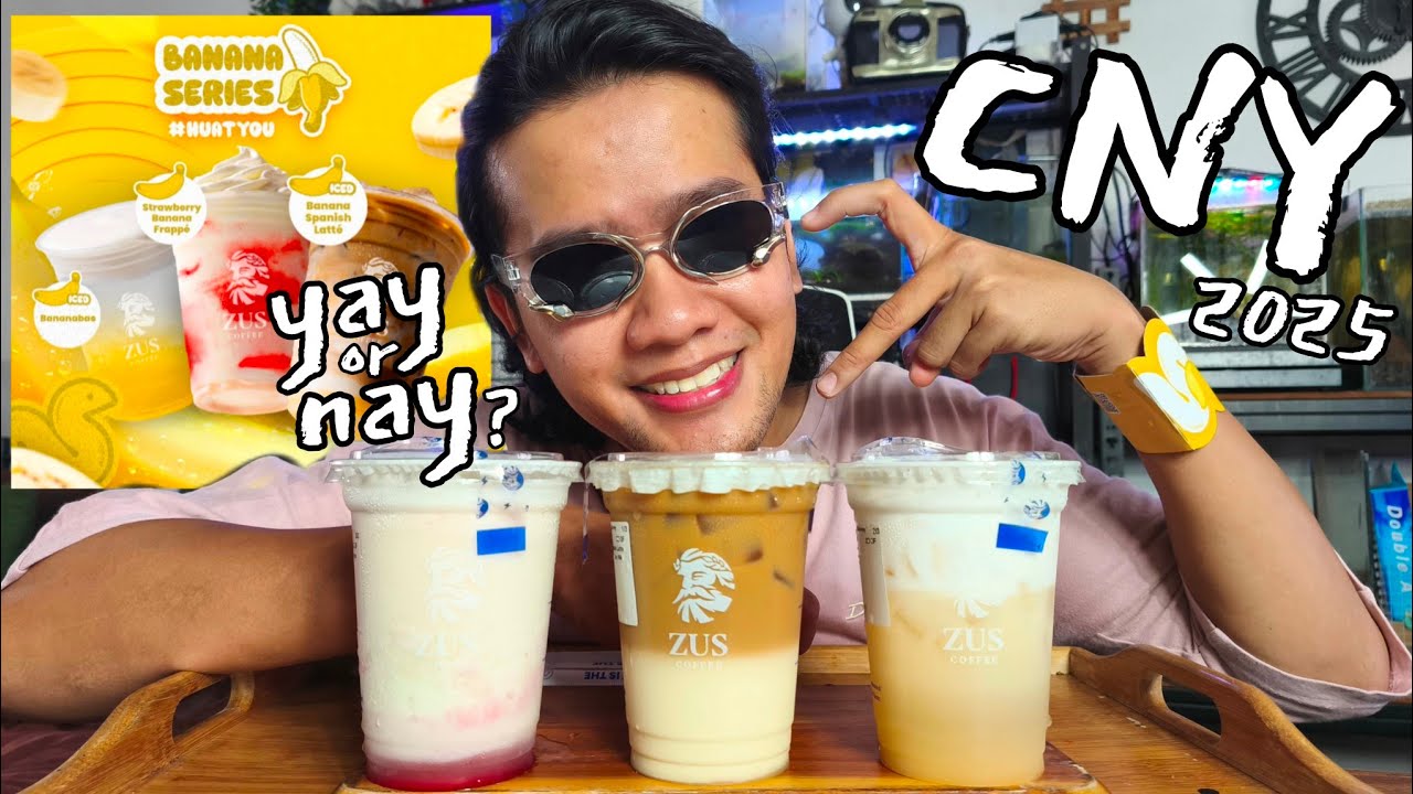 [ BARU ] ZUS COFFEE BANANA SERIES #HUATYOU | FOOD REVIEW MALAYSIA ...