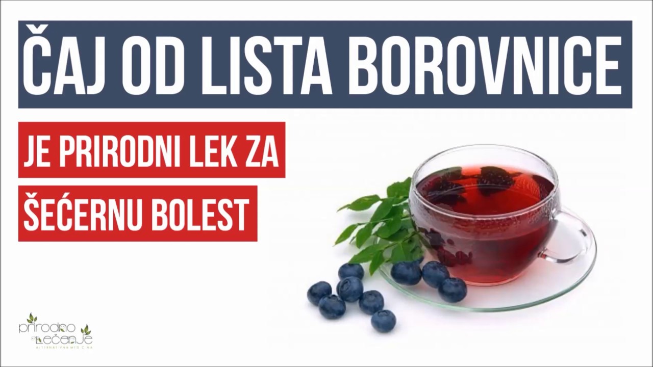 Čaj od Lista Borovnice Pomaže u Lečenju Šećerne Bolesti - YouTube