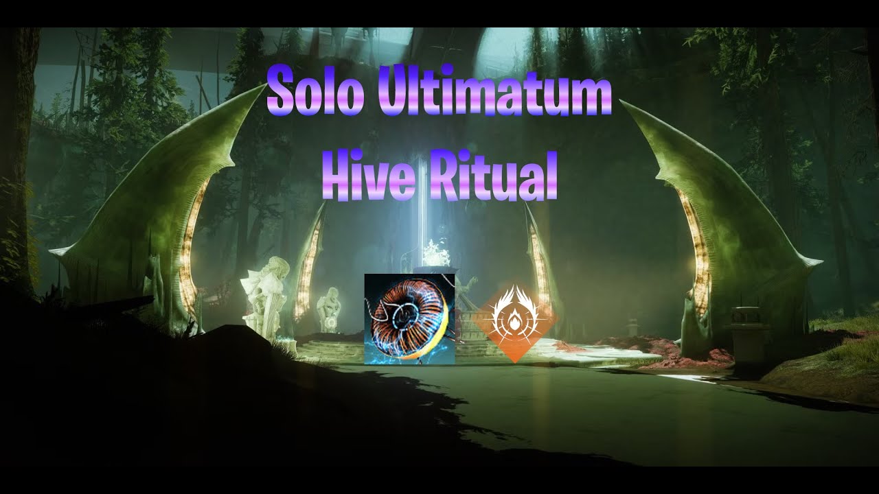 Solo Ultimatum Hive Ritual, Ghosts of the Deep (Rite of the Nine ...