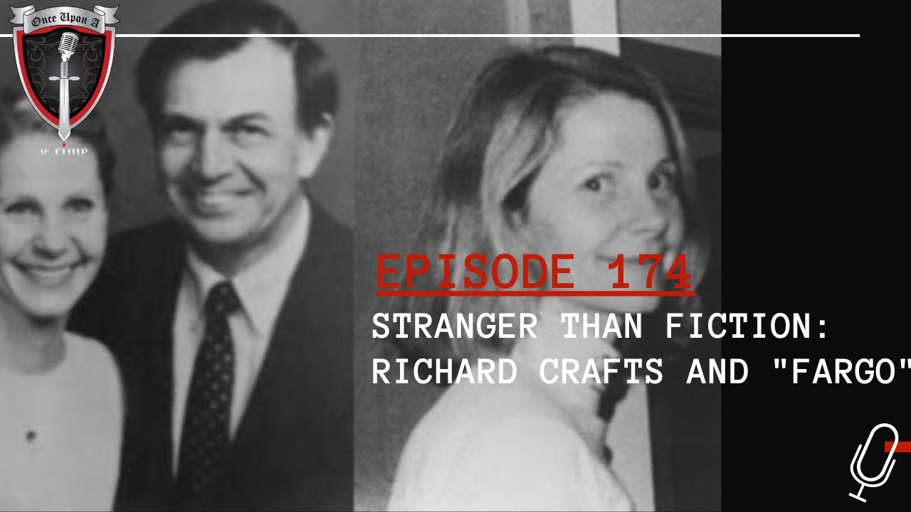 Episode 174: Stranger Than Fiction: Richard Crafts and "Fargo" - YouTube