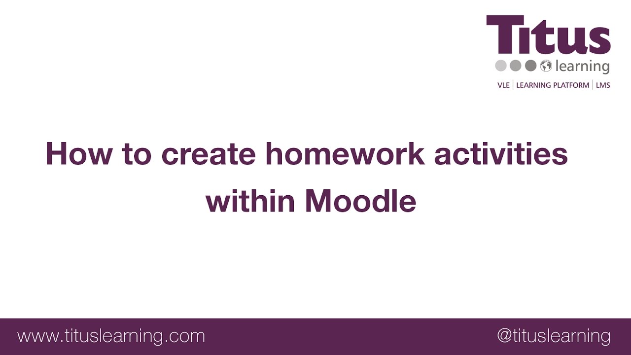 How to create homework activities in Moodle - YouTube
