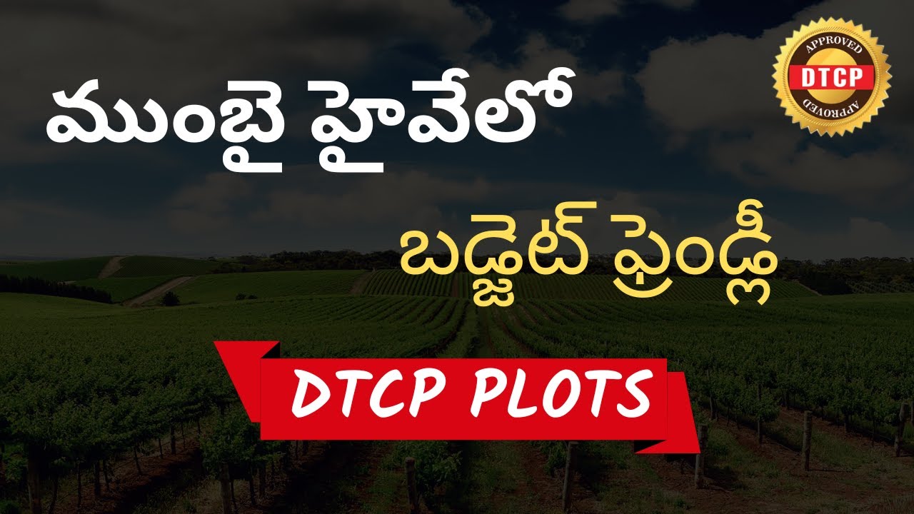 Mumbai Highway || DTCP Plots || Budget Friendly - YouTube