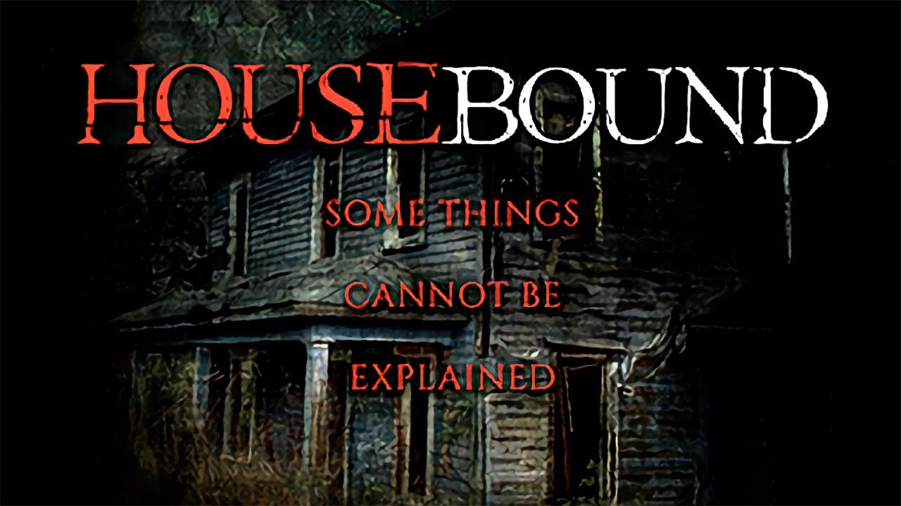 Housebound Horror Game - YouTube