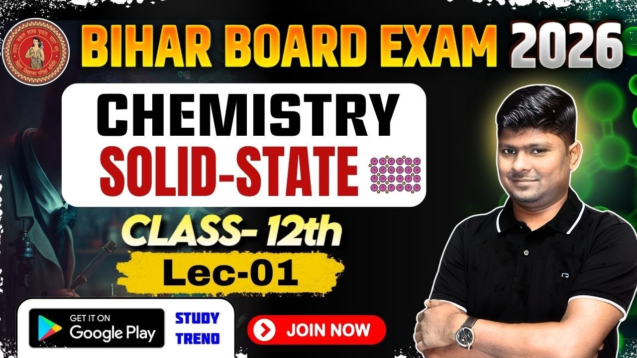 🎯 12th Chemistry (Bihar Board) | Solid-State Lec-01 by - Pradhan Sir 02-04-2025🚀 - YouTube