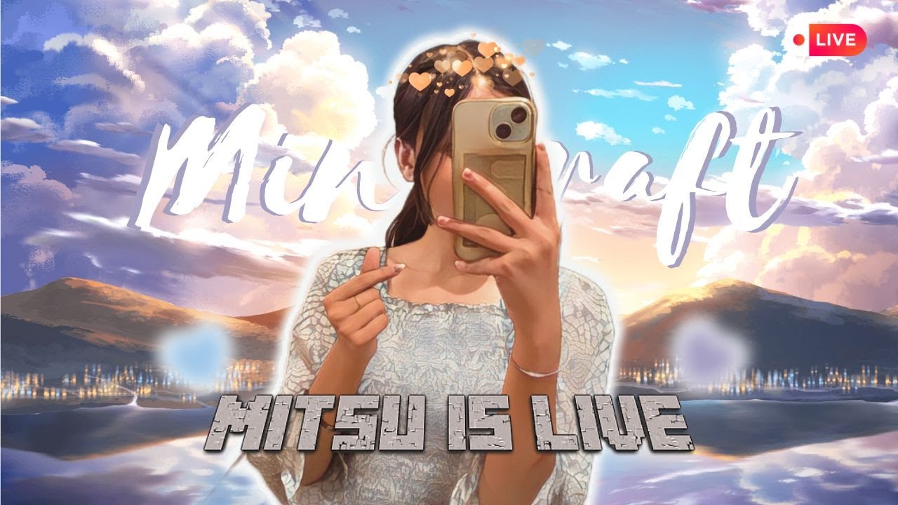 🔴 Mitsu is live | MINECRAFT LIVE | GIRL GAMER | HINDI MINECRAFT | FUNNY ...