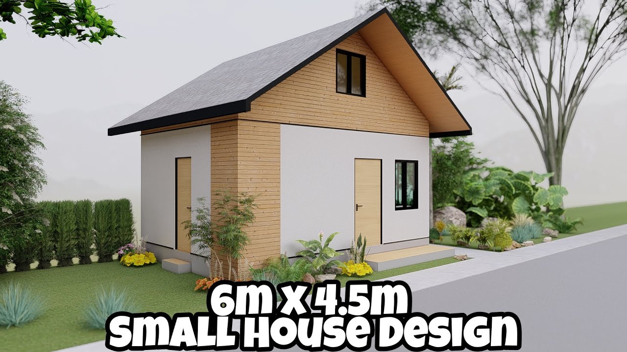 SMALL HOUSE DESIGN WITH ATTIC | 6m x 4.5m HOUSE DESIGN - YouTube