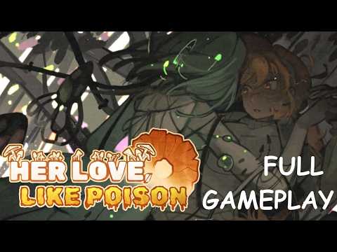Her Love, Like Poison - full gameplay (TOXIC YURI (literally))