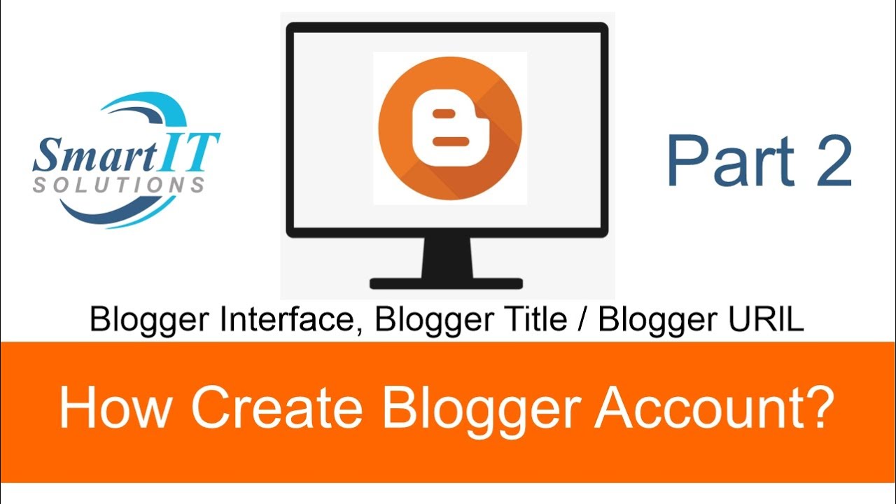 How Create Blogger Account 2021 | Register on Blogger 2021 | Update ...