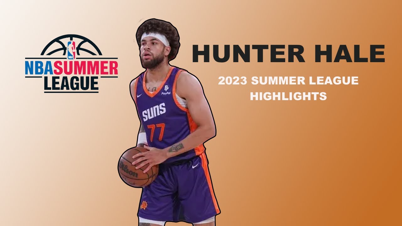 Hunter Hale 2023 Summer League Highlights - YouTube