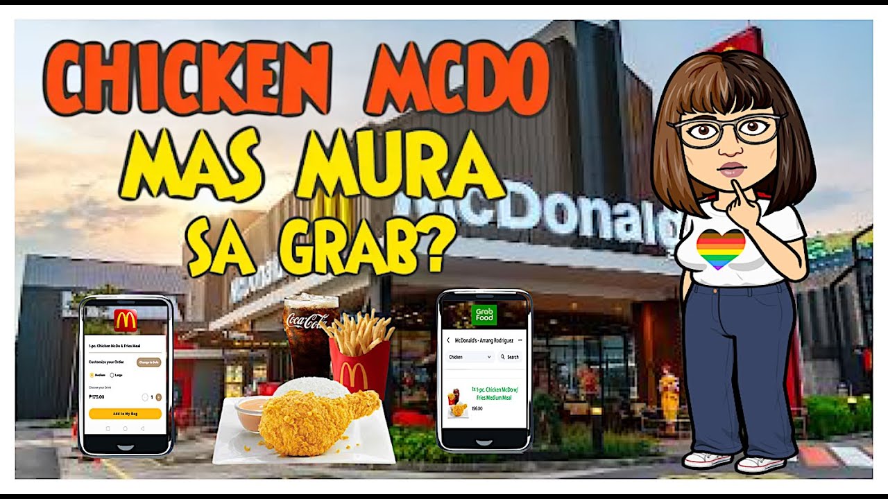 Chicken McDo: McDo Delivery vs Grab Food | As of Jan 14, 2023 Manila ...