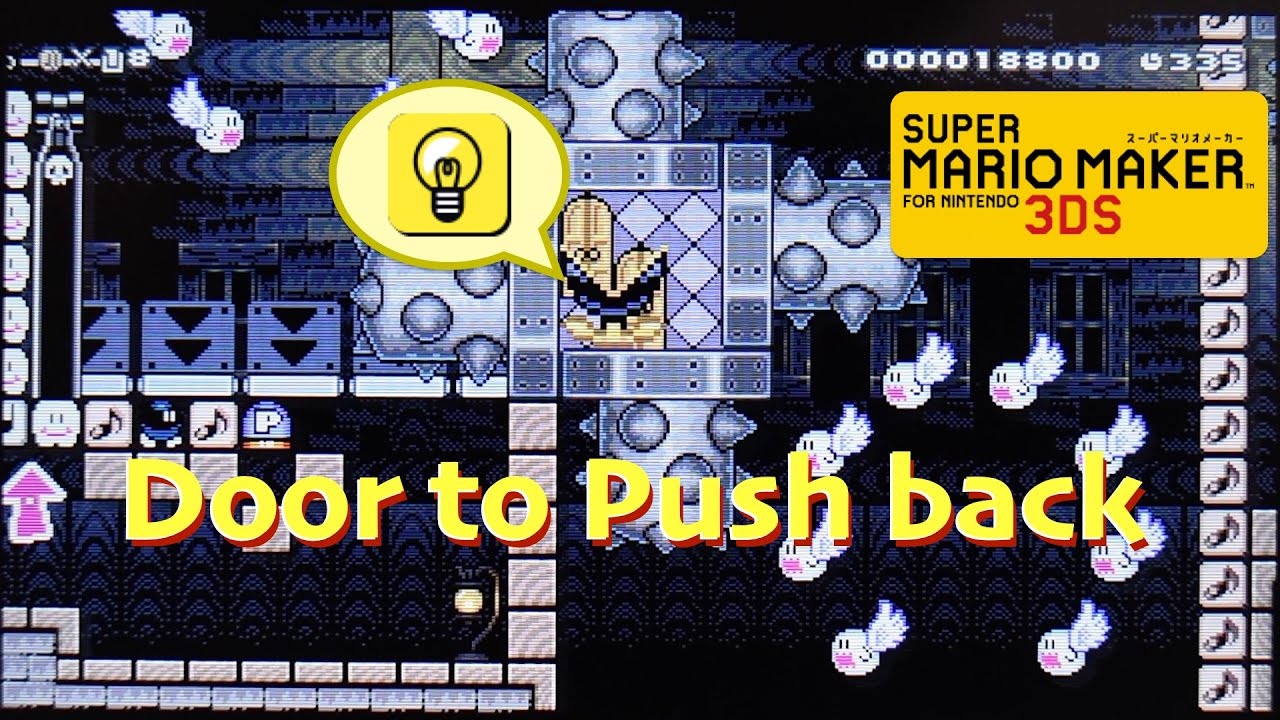 [GAMEPLAY 69] Nintendo Super Mario Maker 3ds Door to Push back - YouTube