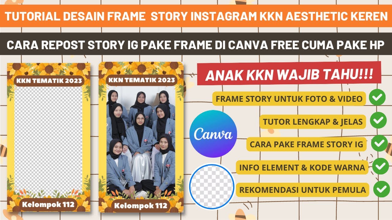 CARA MEMBUAT DESAIN STORY FRAME INSTAGRAM KKN AESTHETIC DI CANVA | IG ...
