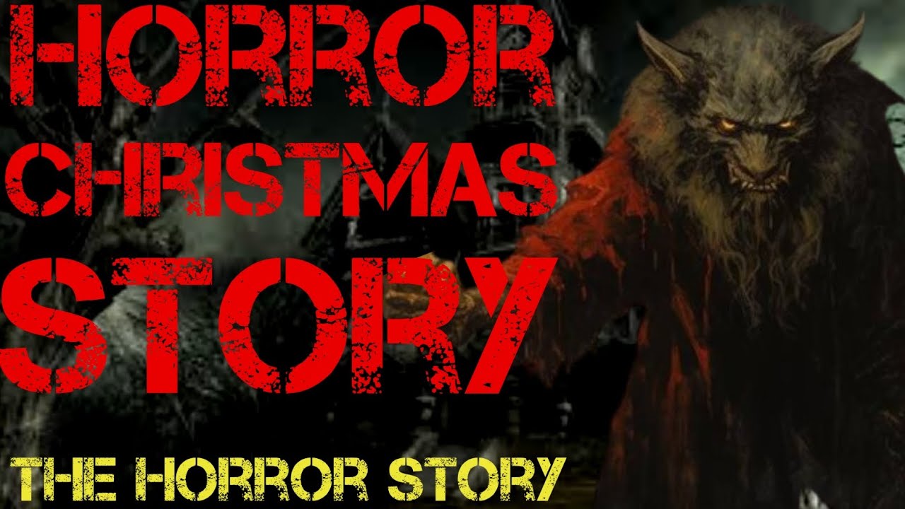 the horror christmas story 😨😨😱😱|horror story| - YouTube