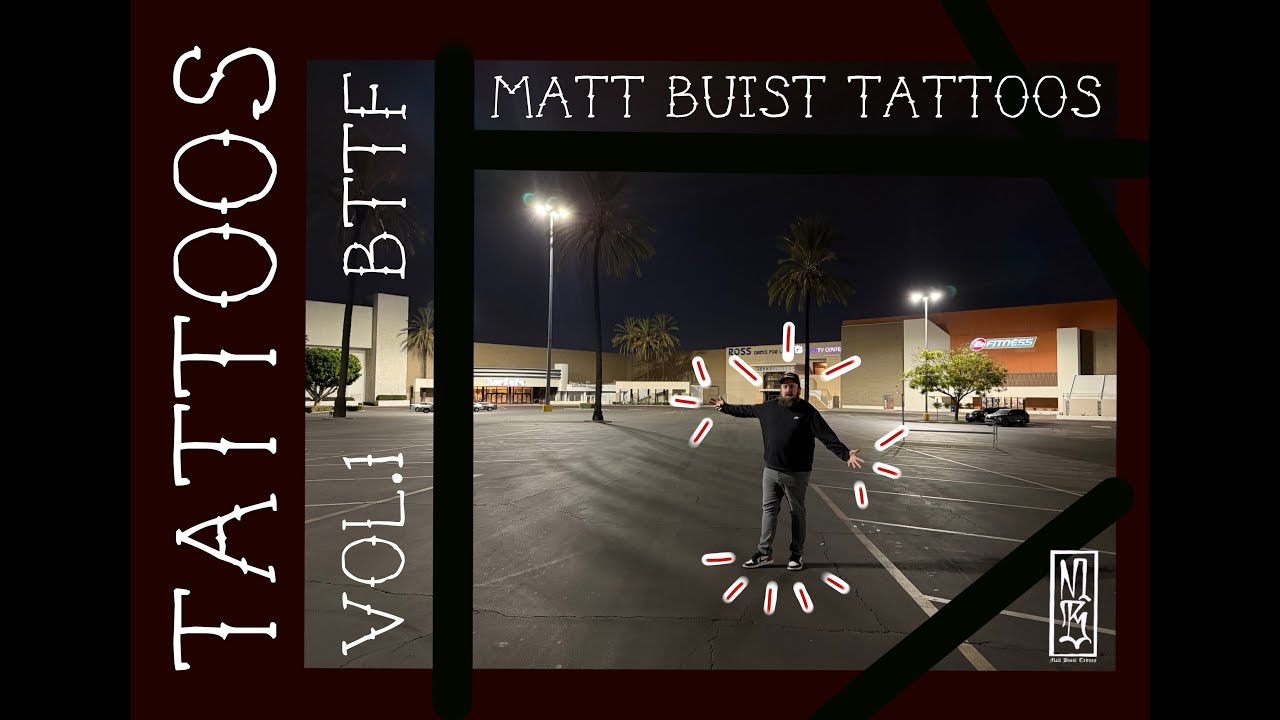 Matt Buist Tattoos-Sept 2025-BTTF - YouTube