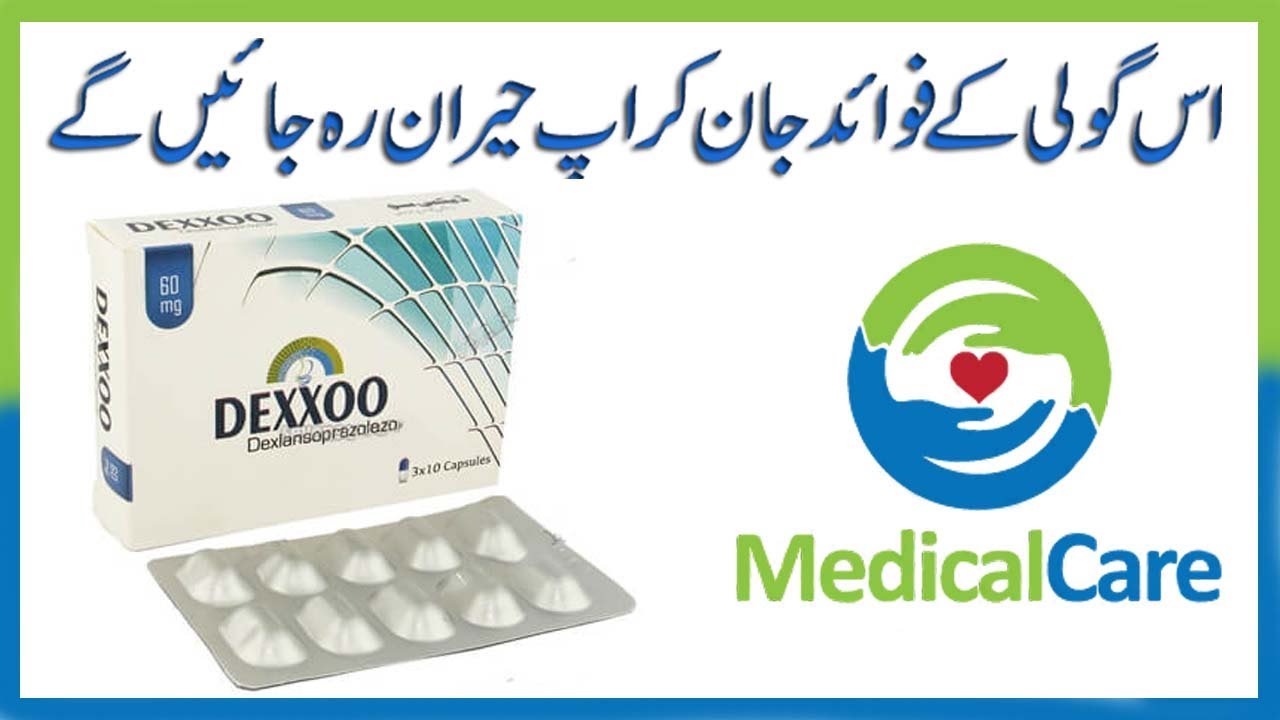 Dexxoo Dexlansoprazole Capsules uses in urdu by Medical Care - YouTube