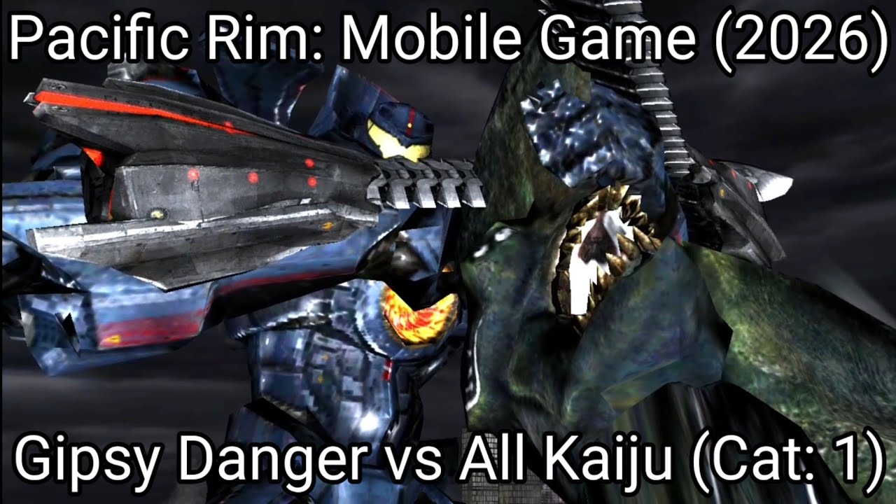 Pacific Rim: Mobile Game (2026) - Gipsy Danger vs All Kaiju (Category ...