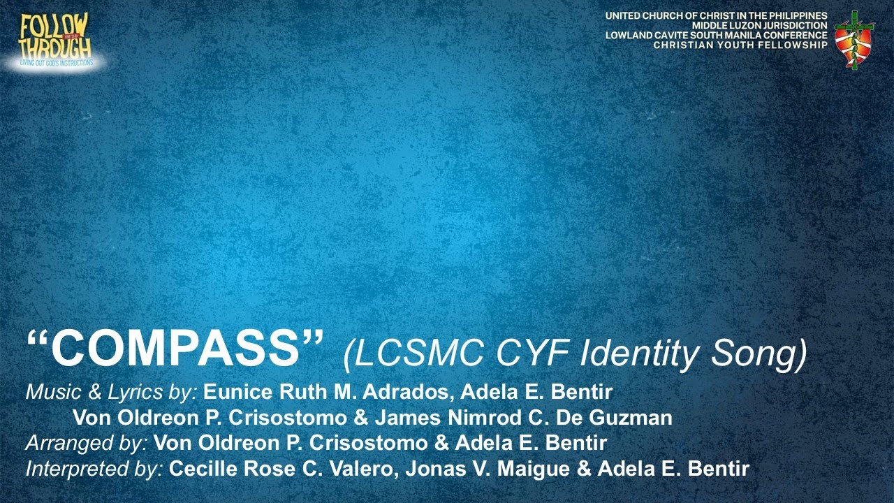COMPASS (LCSMC CYF Identity Song)- with Lyrics - YouTube