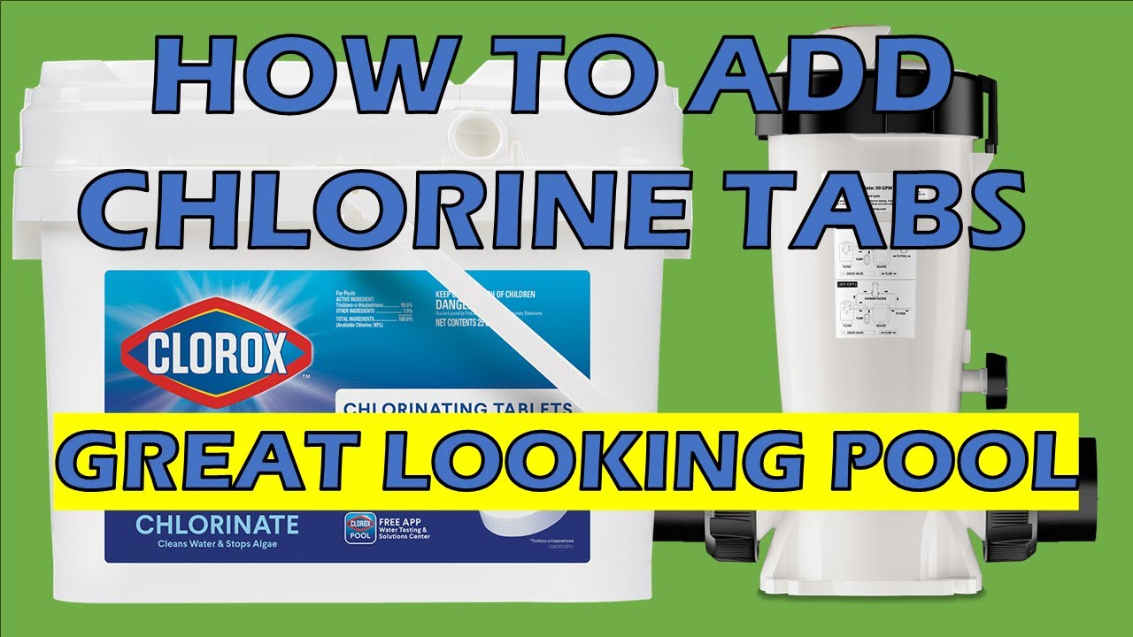 How To Add Chlorine Tablets To Your Pool | Use a Tab Feeder and Save ...