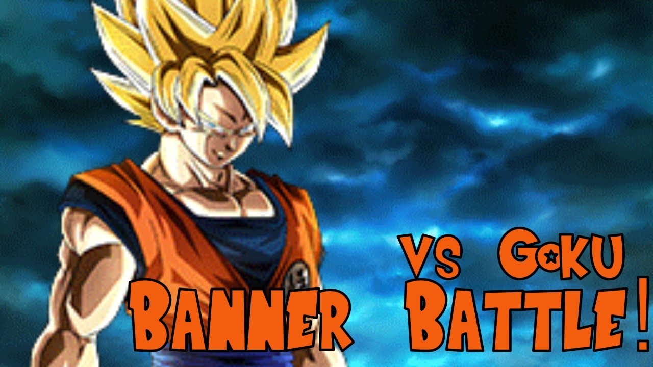 BANNER BATTLE! Earth Shaking Showdown vs Goku! | Dragonball Z Dokkan ...