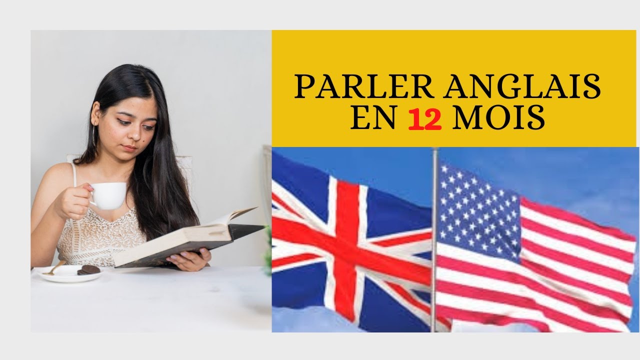 COMMENT APPRENDRE RAPIDEMENT L'ANGLAIS - YouTube