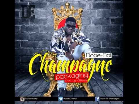 Dope-Boi Champagne - Packaging (prod by KILLBEATZ) - YouTube