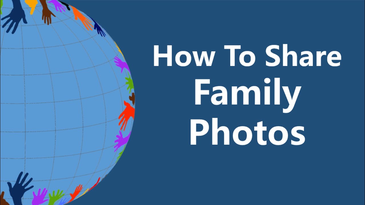 How To Share Family Photos - YouTube