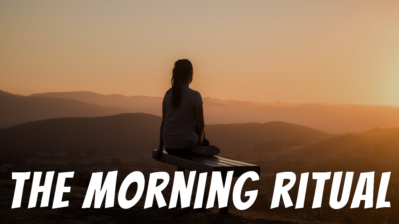 The Benefits Of Morning Ritual | Healthy Morning Rituals | Morning ...