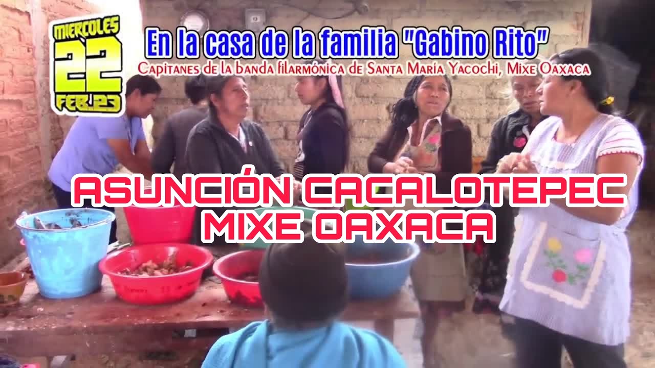 Asunción Cacalotepec Mixe, Oaxaca en la casa de la capitanía "Gabino ...