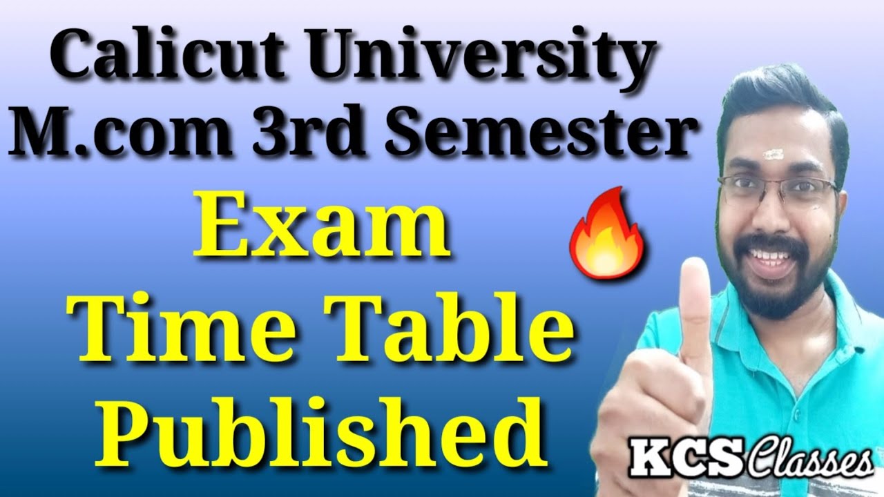Exam Time Table Published|M.com 3rd Semester|Calicut University|KCS ...