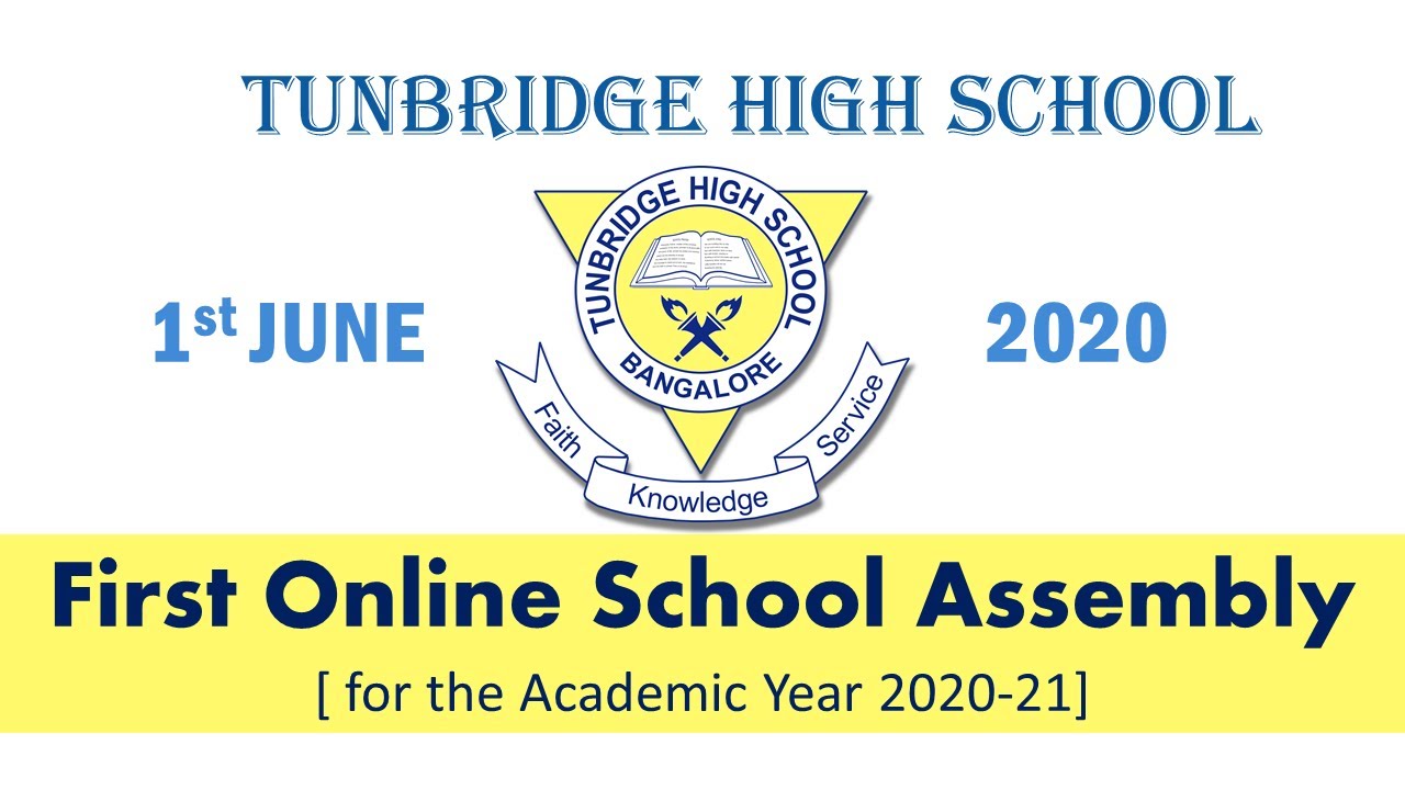 Tunbridge High School 1st Online Assembly for 2020-21 - YouTube