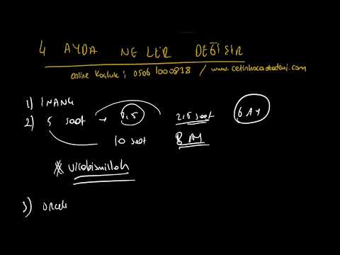 4 ayda neler değişir ispatlı