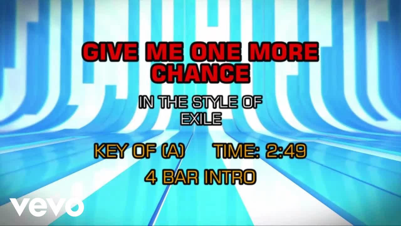 Exile - Give Me One More Chance (Karaoke) - YouTube