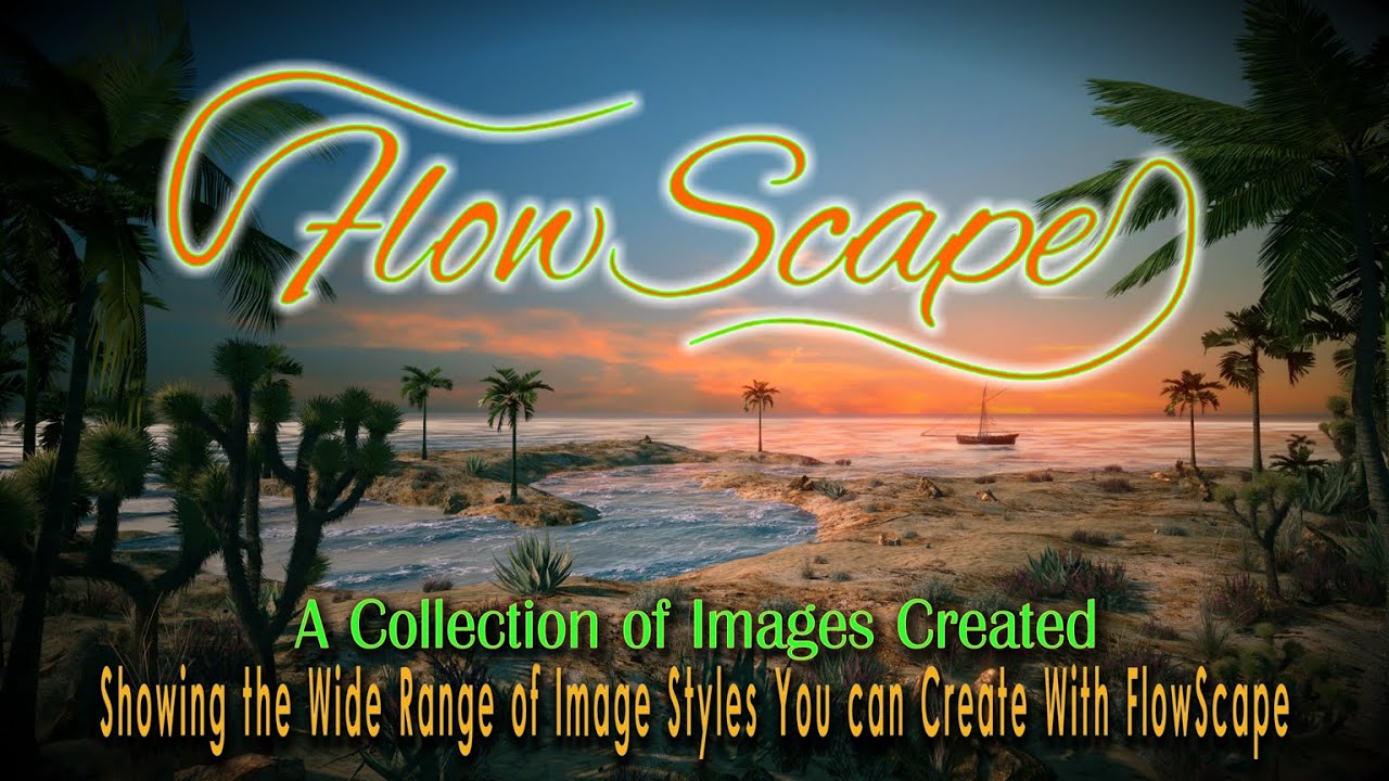 FlowScape: A Collection of High res. Images created, showing FlowScapes ...