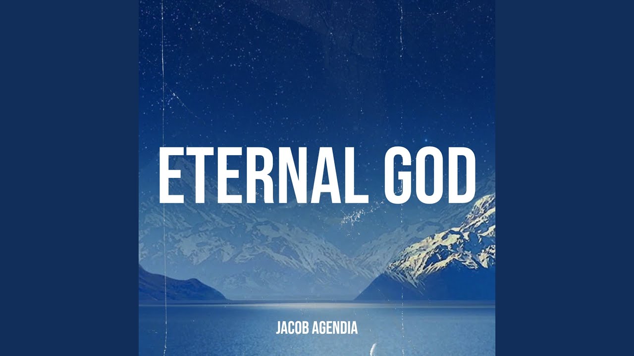 Eternal God - YouTube