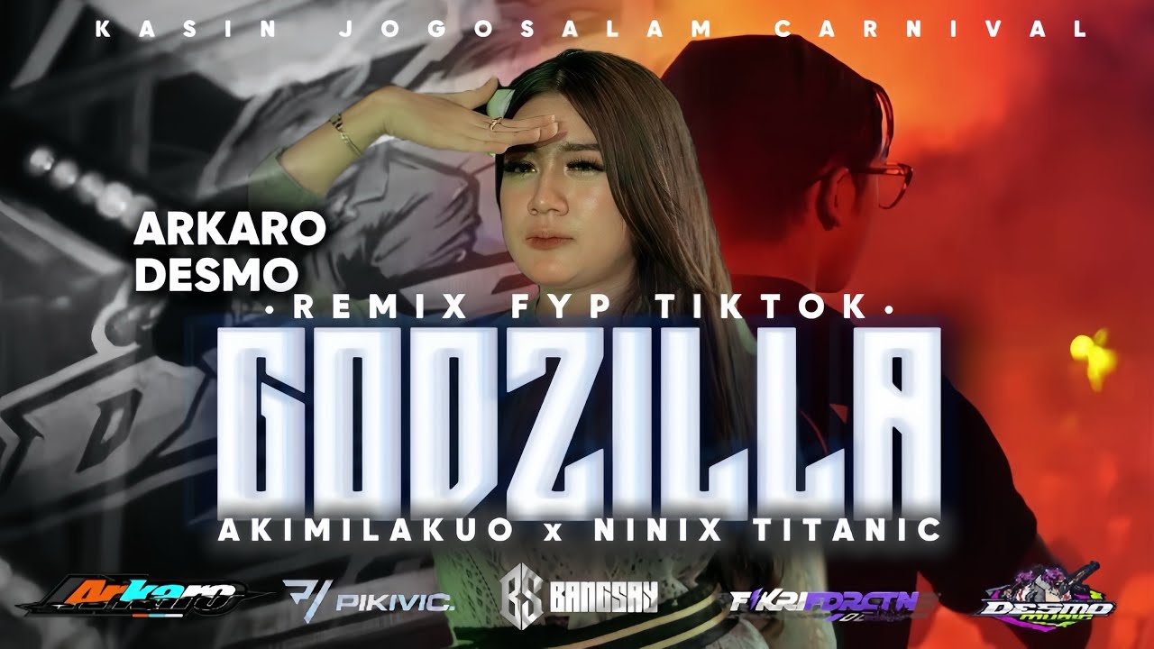 DJ GODZILLA JINGLE ARKARO X DESMO MUSIC FYP TIKTOK (Cinematic Video ...