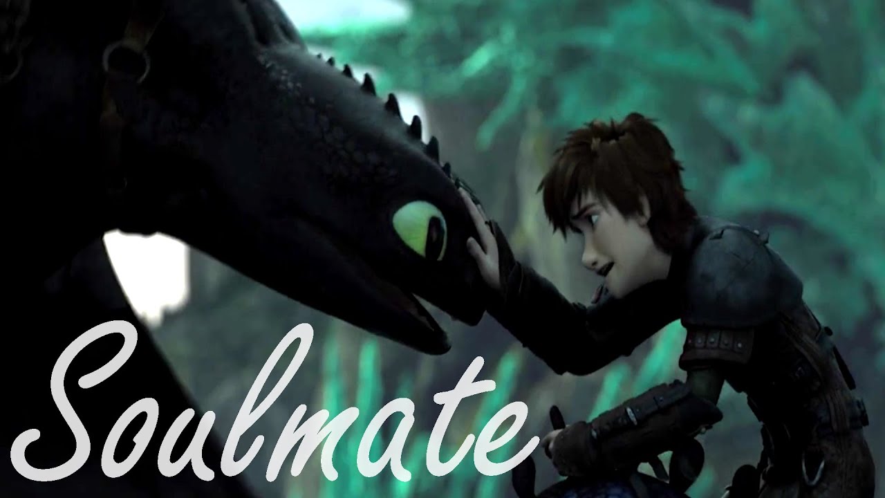 Toothless x Hiccup ღ Soulmate ღ - YouTube