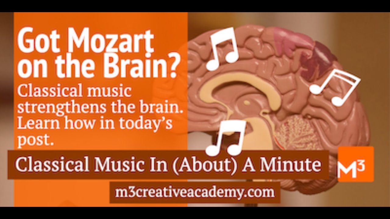 No. 16 Mozart on the brain, activite listening stregnthes our mind ...
