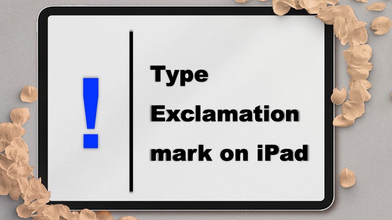 How to type Exclamation Mark on iPad Keyboard - YouTube