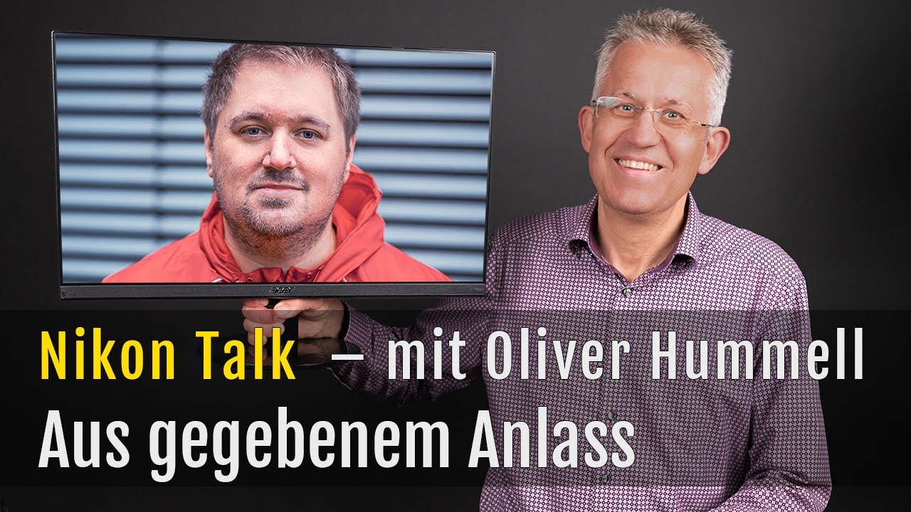 Nikon Talk mit Oliver Hummell: Aus gegebenem Anlass 😊 – LIVE - YouTube