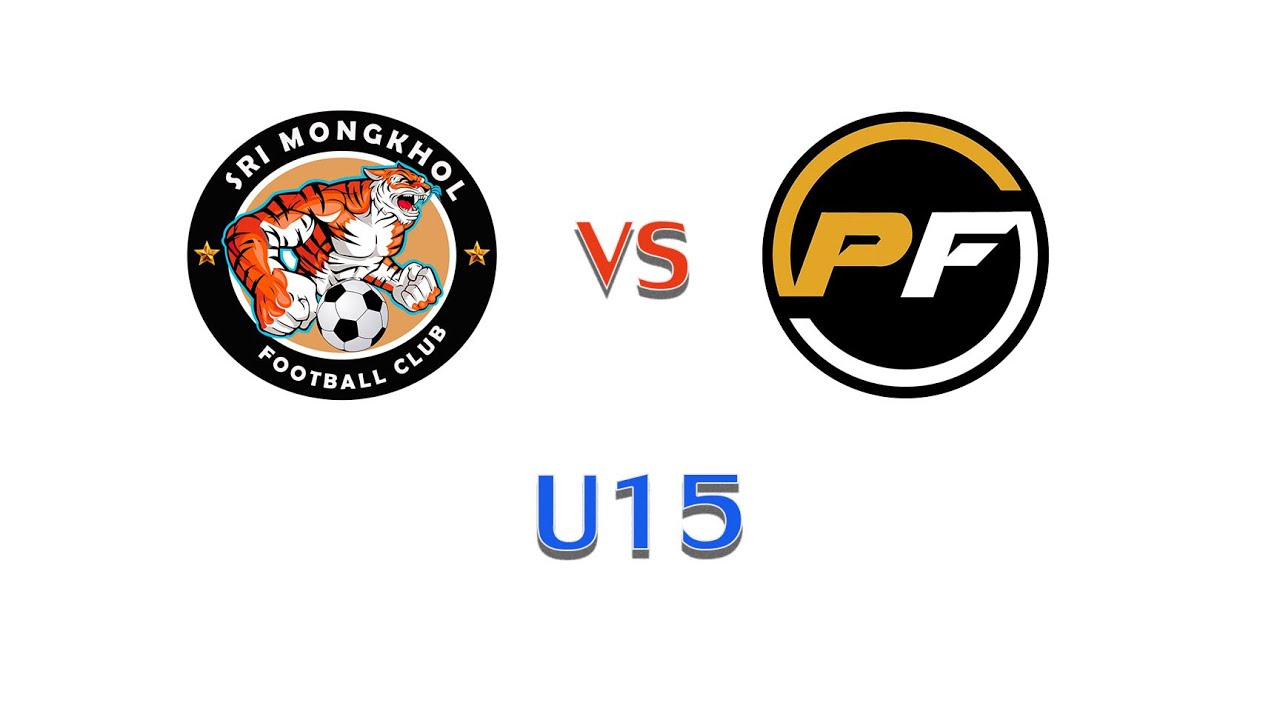 Srimong FC VS PFA U15 - YouTube