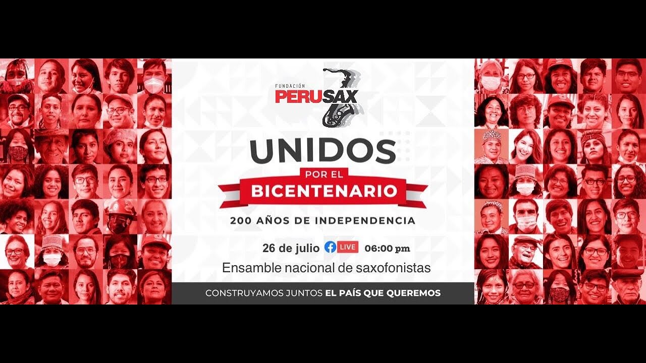 HIMNO NACIONAL DEL PERÚ - ENSAMBLE NACIONAL DE SAXOFONISTAS DEL ...