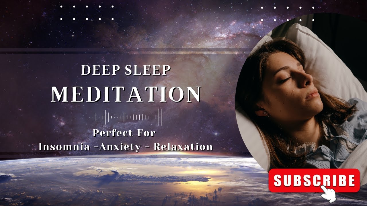 Guided Sleep Meditation & Deep Relaxation - Perfect For Insomnia ...