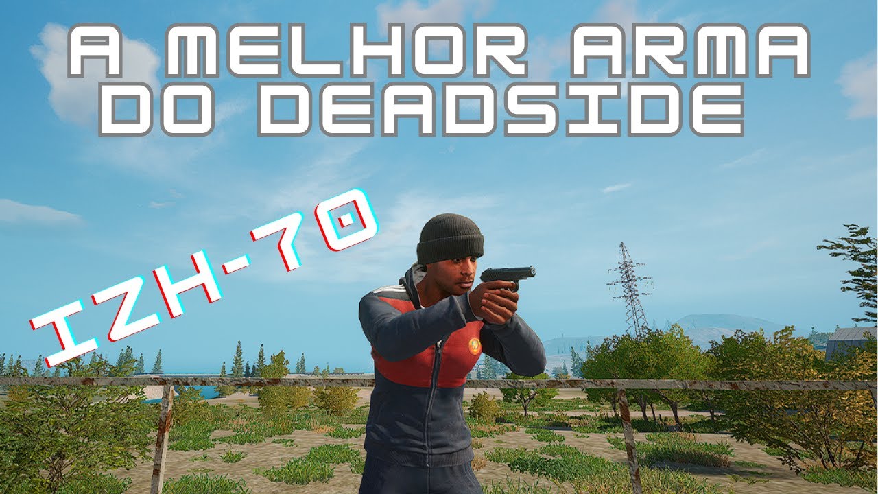 SERIA ESSA A MELHOR ARMA ? ELA SALVA MUITO - DEADSIDE - YouTube