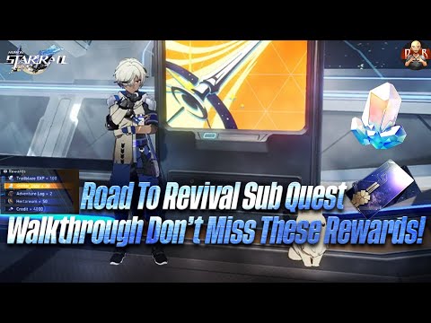 [Honkai: Star Revival] - Road to Revival Side Quest Full walkthrough! Don't miss these rewards ...