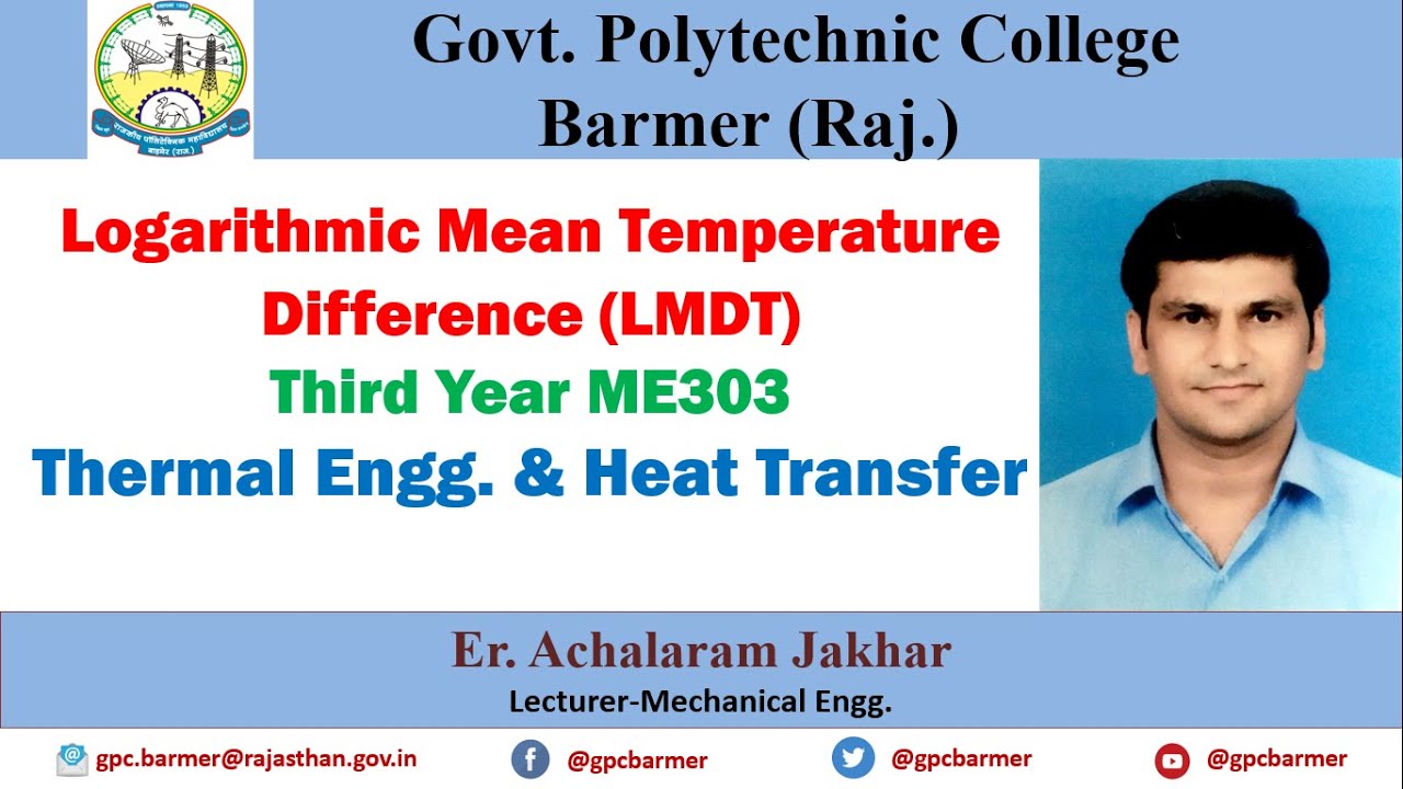 Logarithmic Mean Temperature Difference (LMDT) | Achlaram Jhakhar | GPC ...